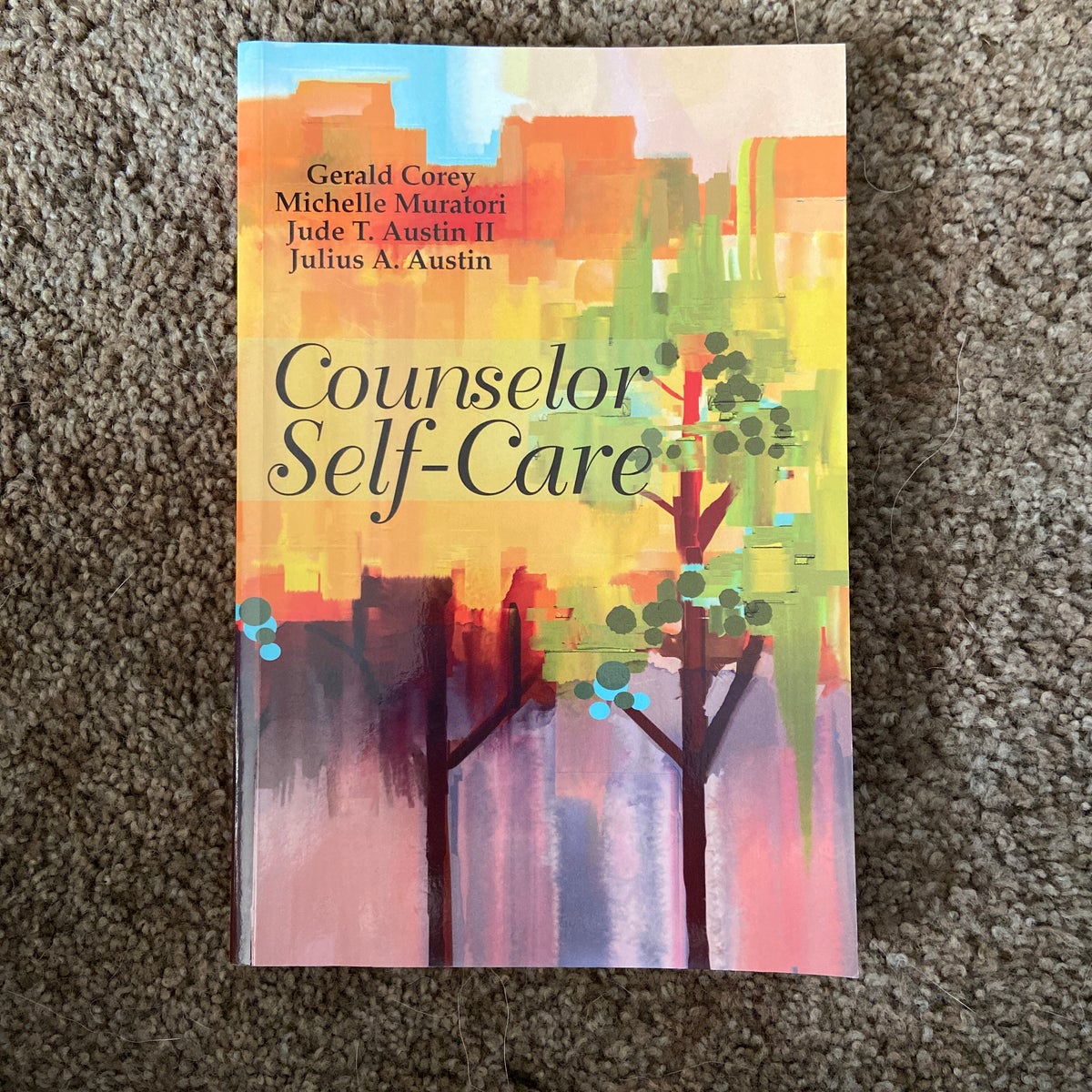 Counselor Self-Care by Gerald Corey