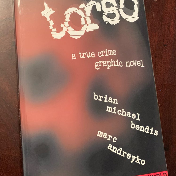 Torso by Brian Michael Bendis, Marc Andreyko