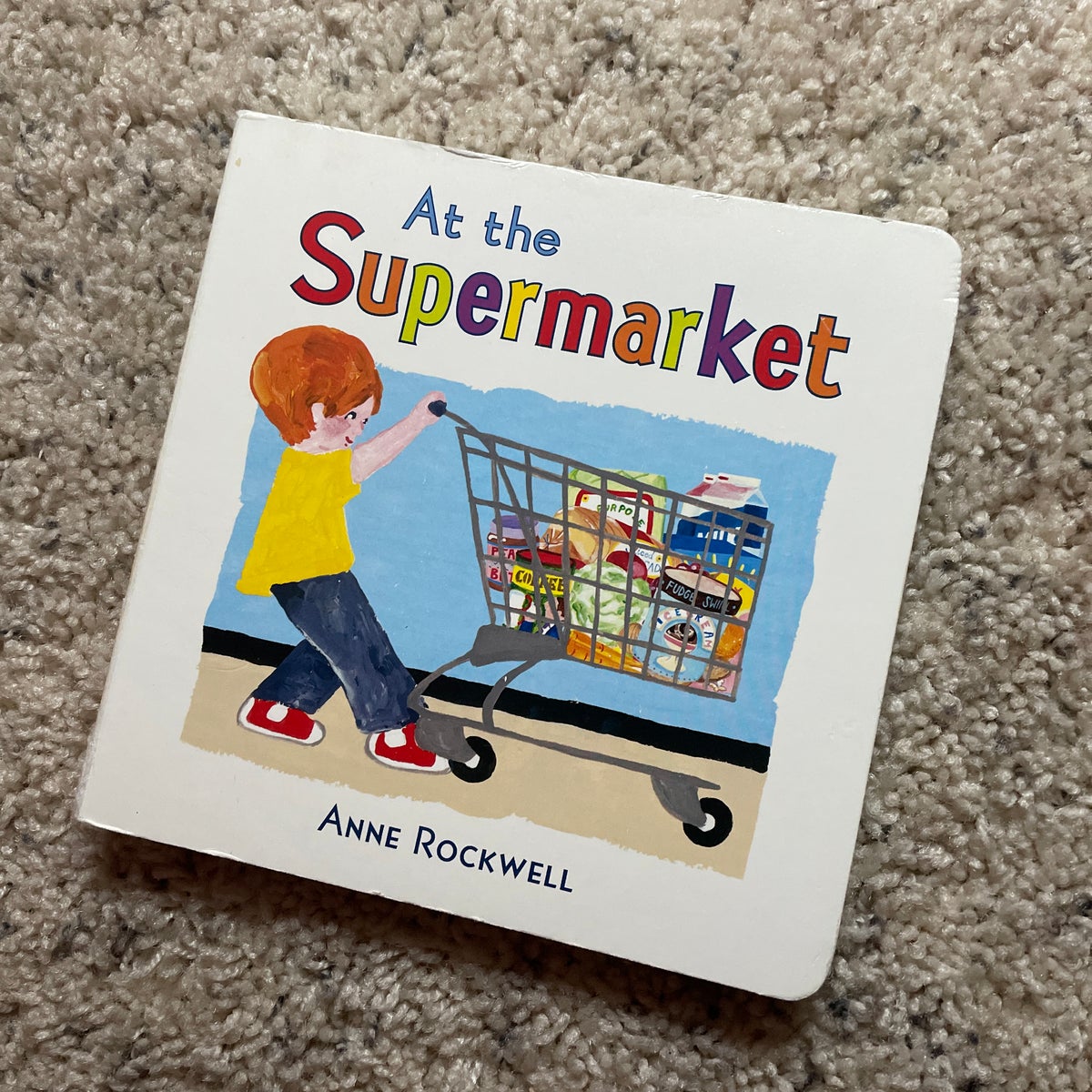 At the Supermarket by Anne Rockwell