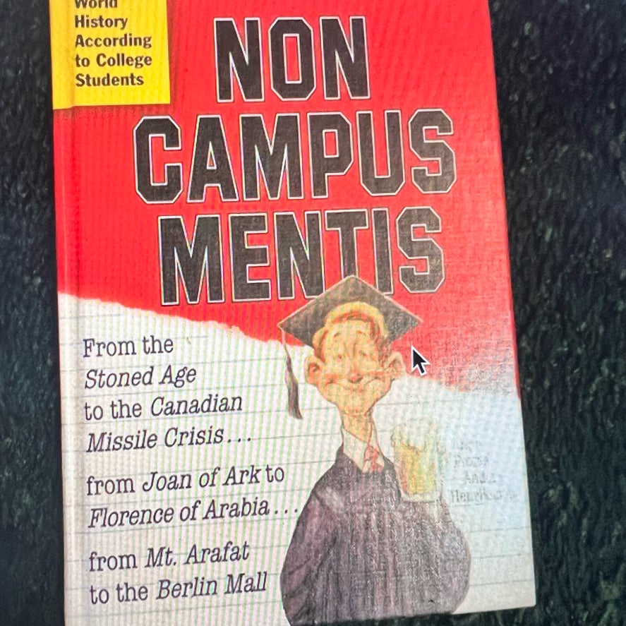 Non Campus Mentis by Anders Henriksson, Anders Hendriksson