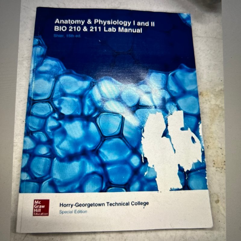 Special Edition Anatomy & Physiology I & II Bio 210 & 211 Lab Manual ...