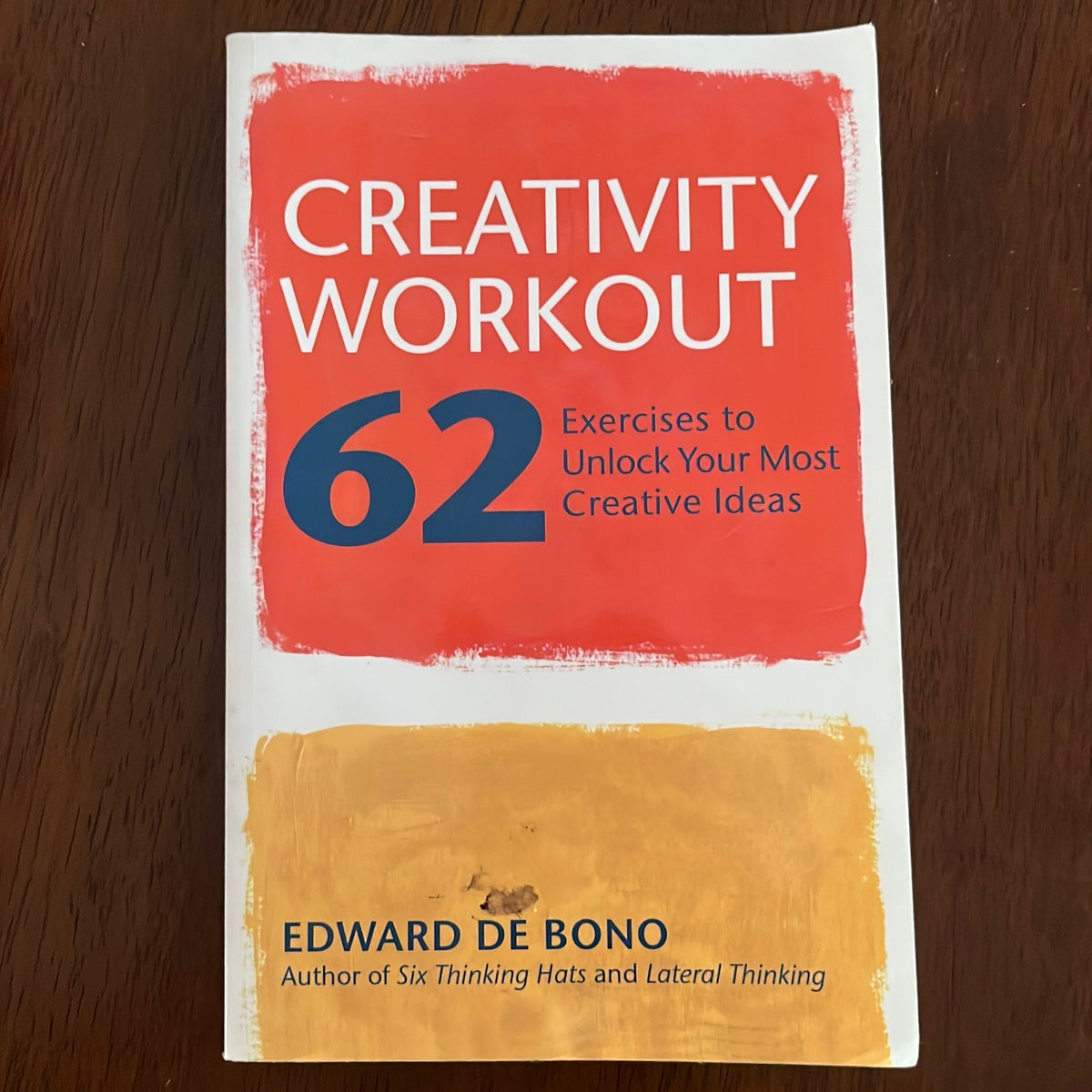 Creativity Workout by Edward De Bono