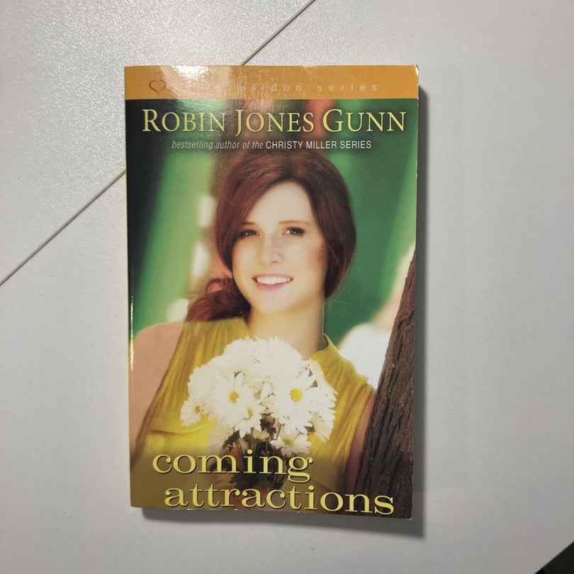 Coming Attractions by Robin Jones Gunn