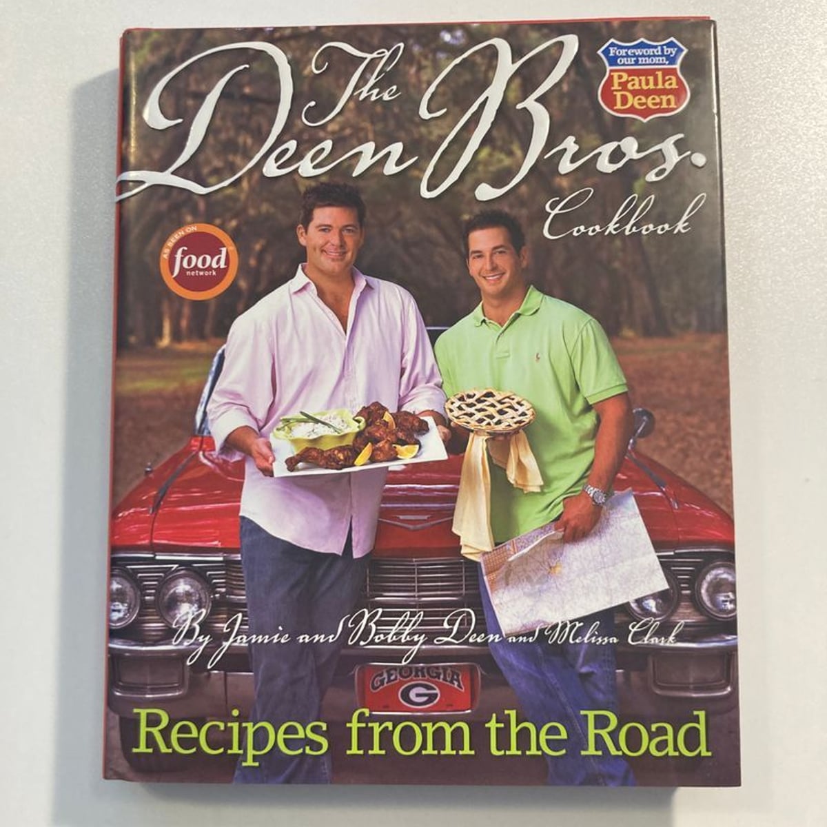 The Deen Bros. Cookbook by Melissa Clark, Bobby Deen, Jamie Deen ...