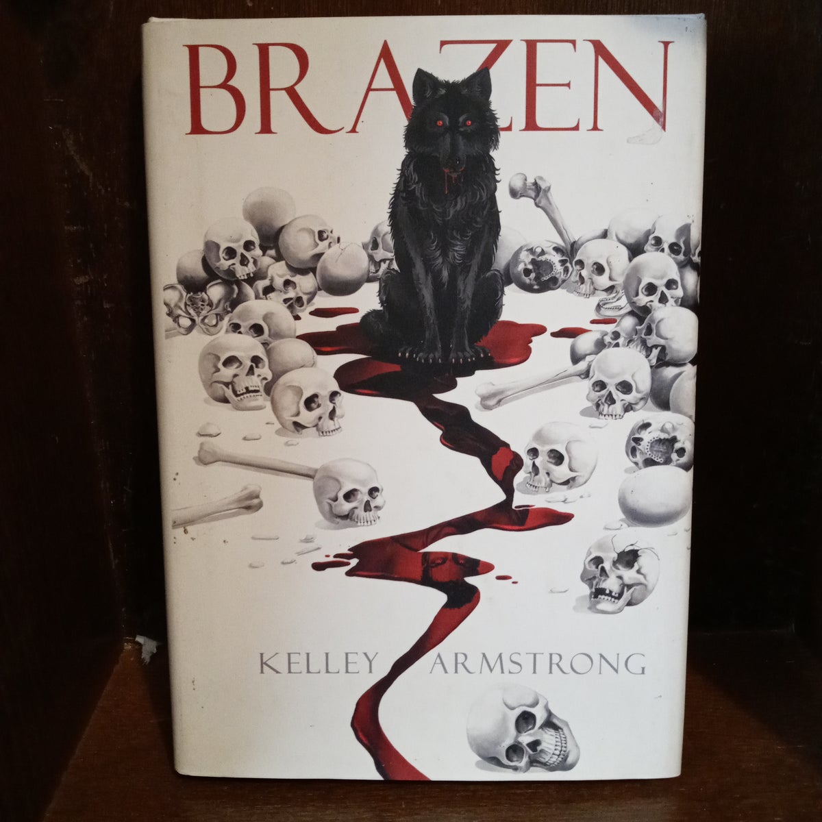 Brazen by Kelley Armstrong; Xaviere Daumarie (Illustrator), Hardcover ...