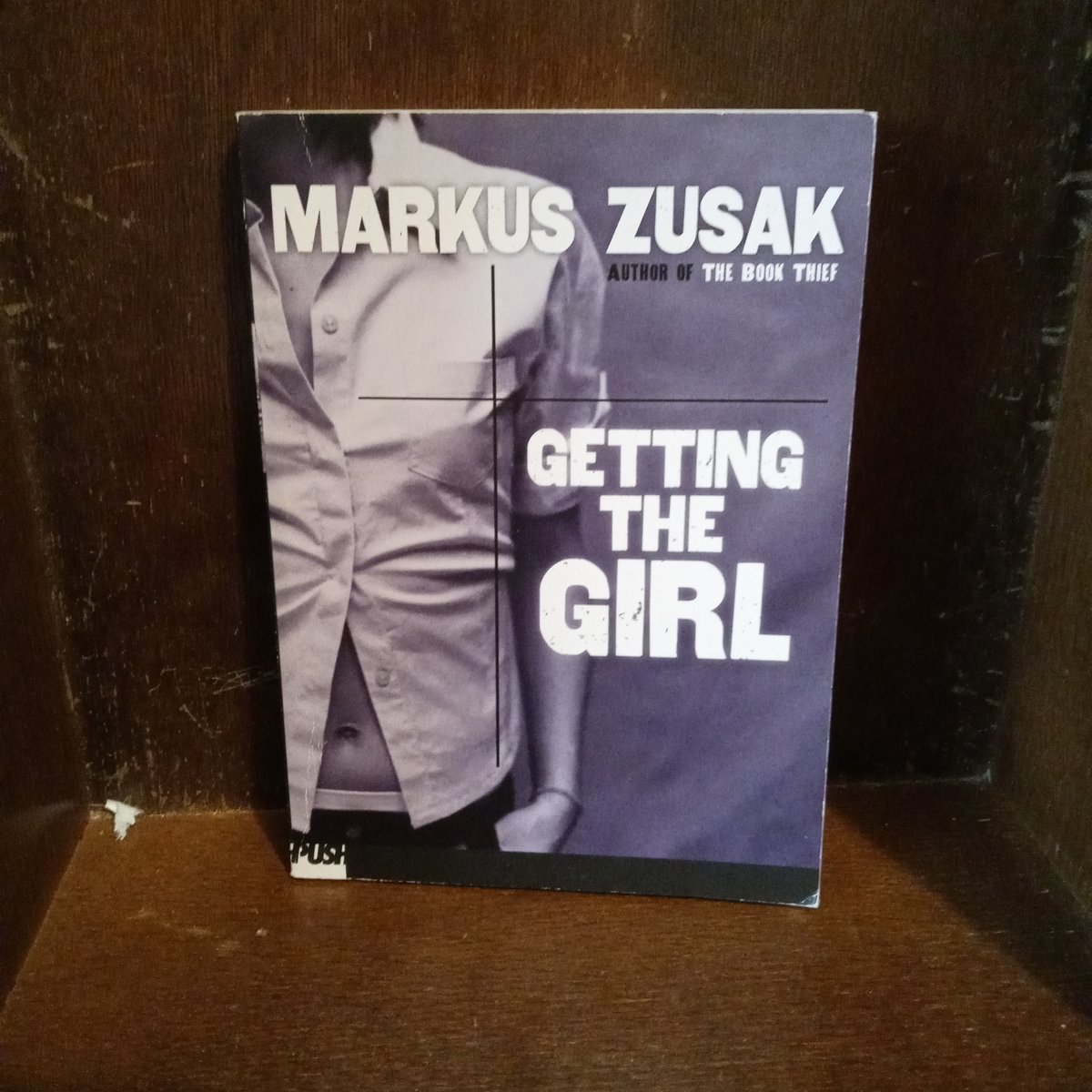Getting the Girl by Markus Zusak