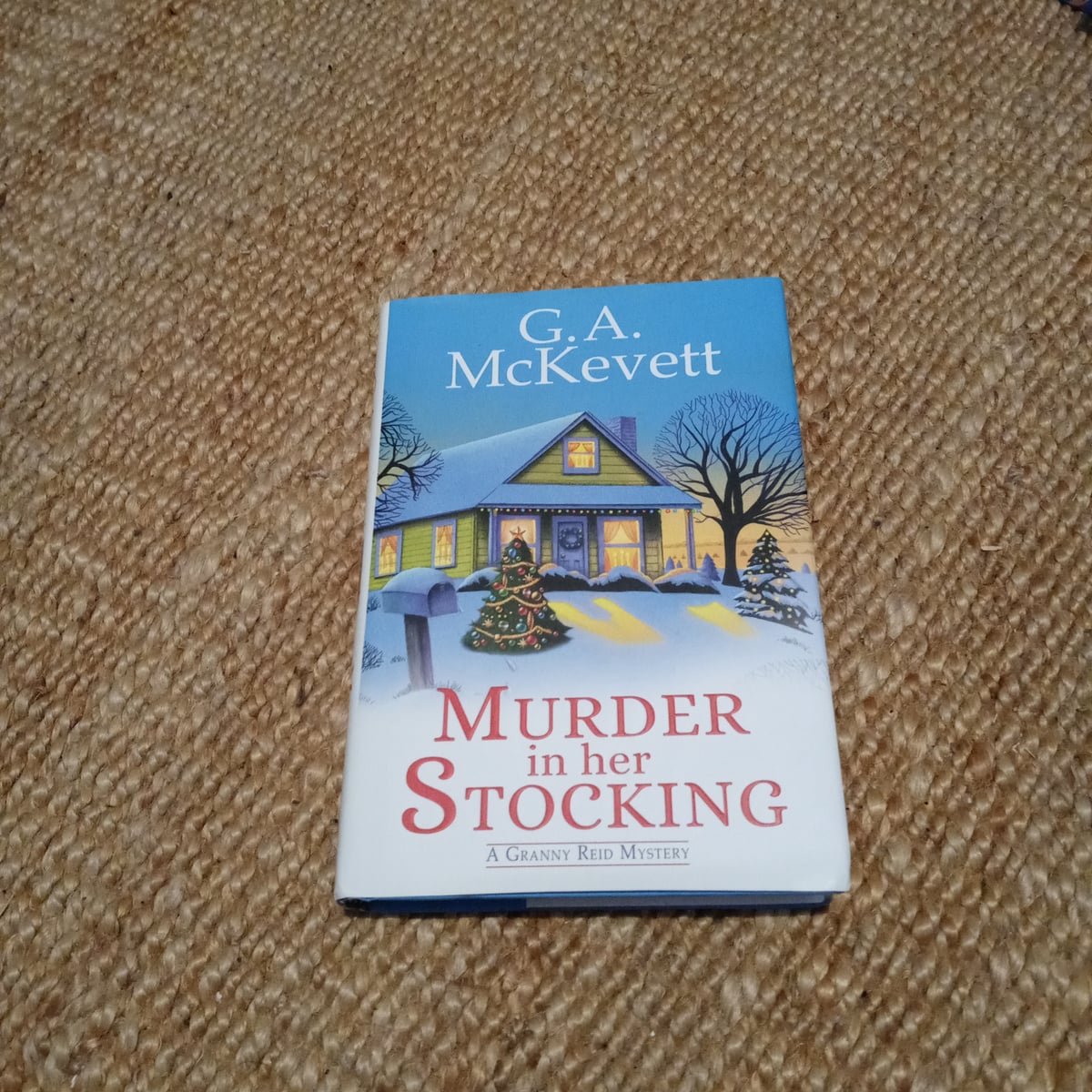 Murder in Her Stocking by G. A. McKevett