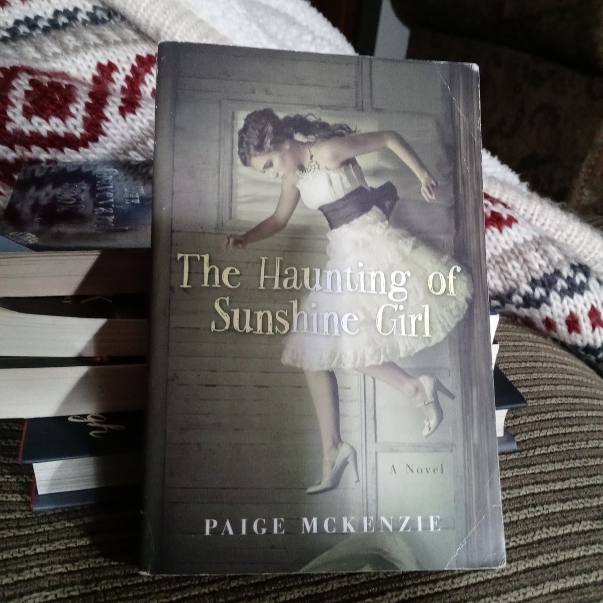 The Haunting of Sunshine Girl by Paige Mckenzie, Paperback | Pangobooks