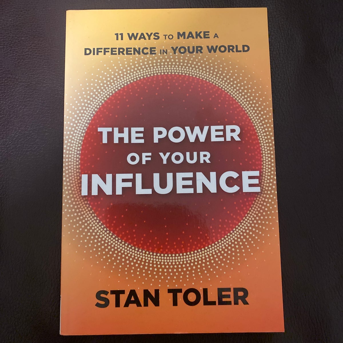 The Power of Your Influence by Stan Toler, Paperback | Pangobooks