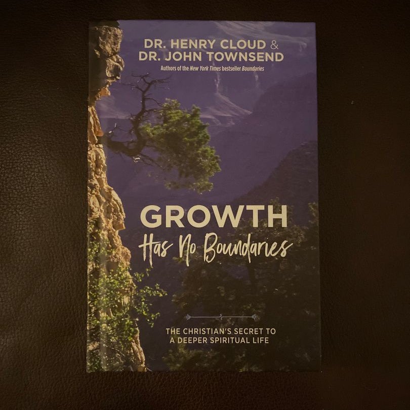 Growth Has No Boundaries by Henry Cloud, John Townsend