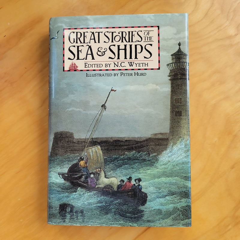 Great Stories of the Sea and Ships by N. C. Wyeth