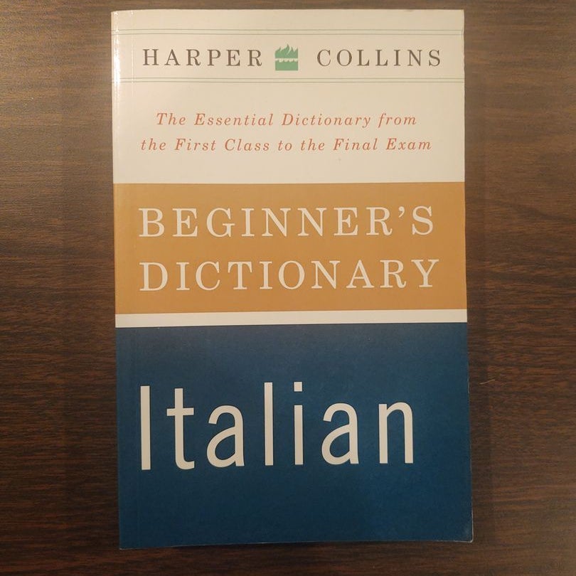 HarperCollins Beginner's Italian Dictionary by HarperCollins Publishers ...