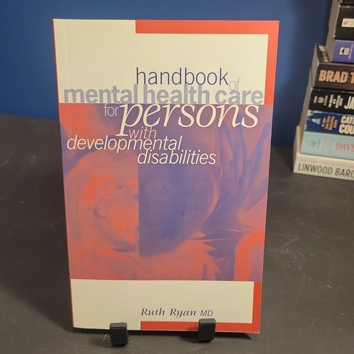 The Handbook of Mental Health Care for Persons With Developmental ...
