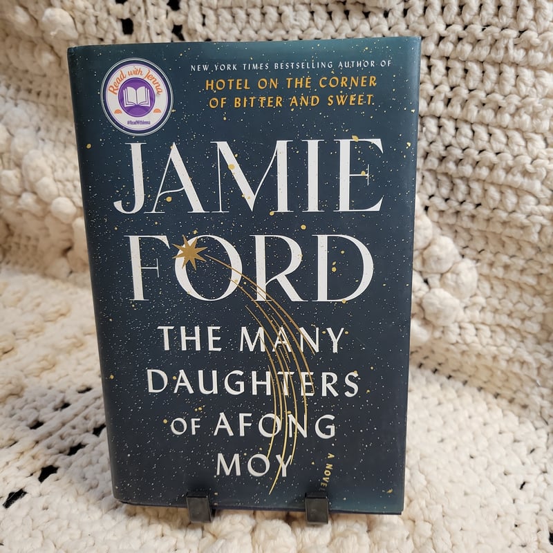 The Many Daughters of Afong Moy by Jamie Ford