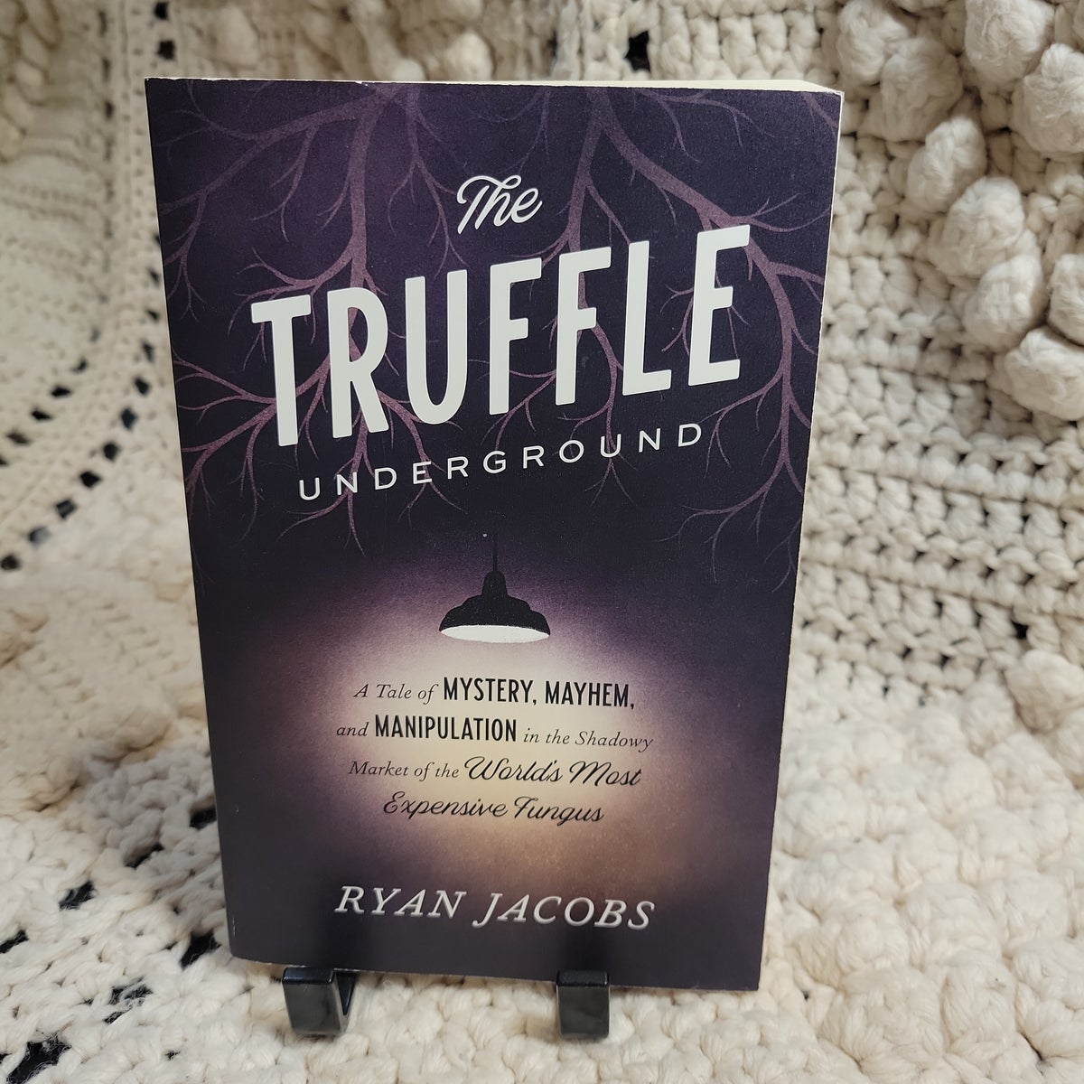 The Truffle Underground by Ryan Jacobs