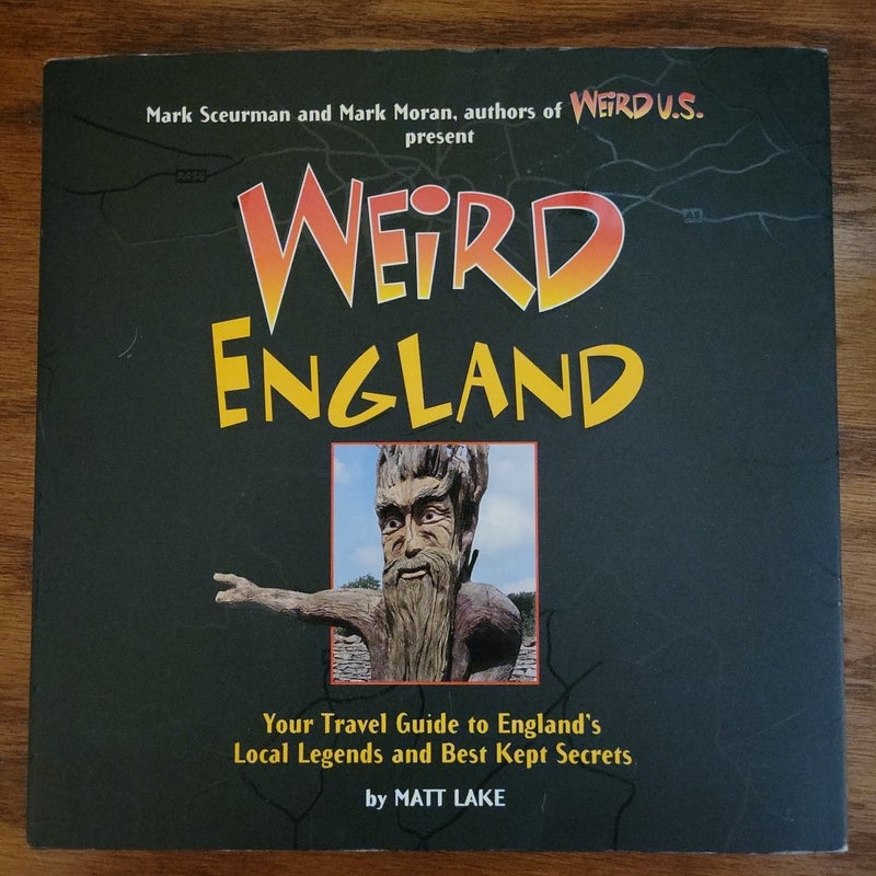 weird-england-by-matt-lake-hardcover-pangobooks