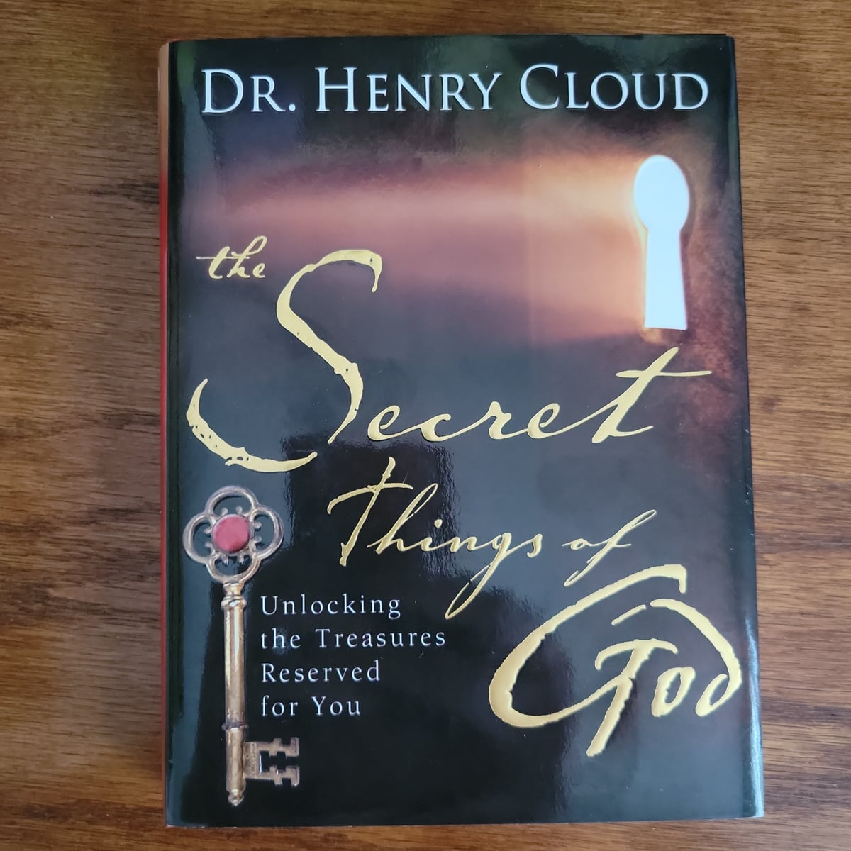 The Secret Things of God by Henry Cloud