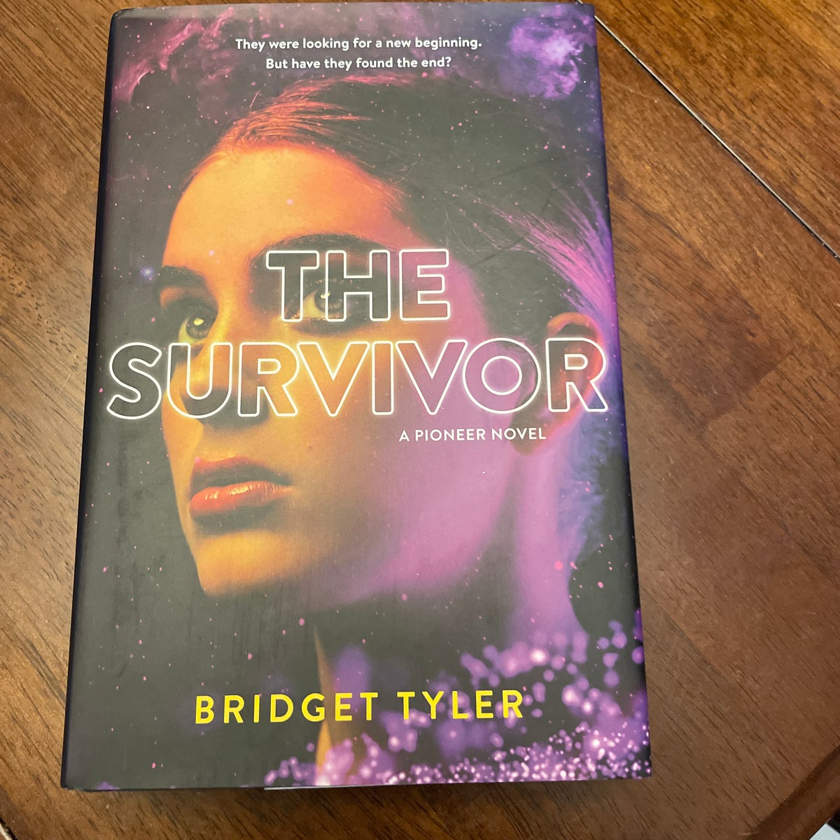 The Survivor: A Pioneer Novel by Bridget Tyler