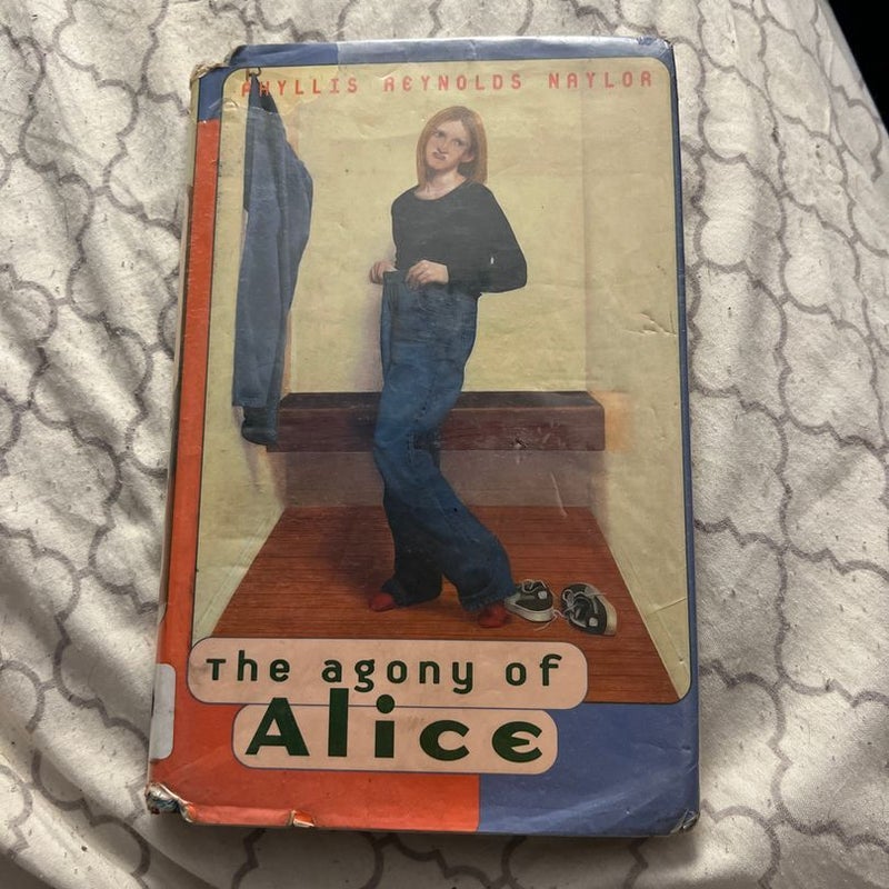 The Agony of Alice by Phyllis Reynolds Naylor