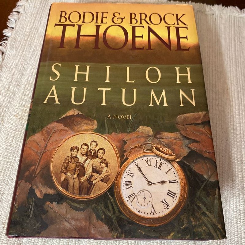 Shiloh Autumn by Bodie Thoene, Brock Thoene