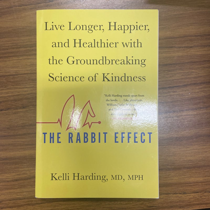 The Rabbit Effect by Kelli Harding