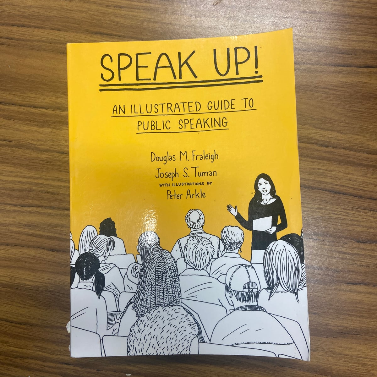Speak Up! by Douglas M. Fraleigh, Joseph S. Tuman