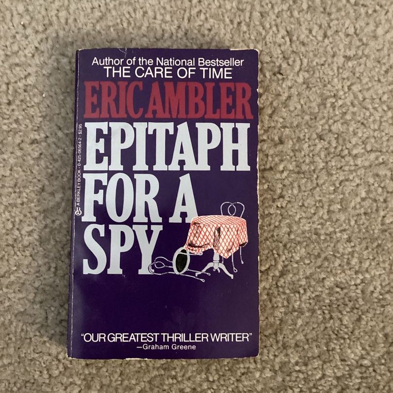 Epitaph for a Spy by Eric Ambler, Paperback | Pangobooks