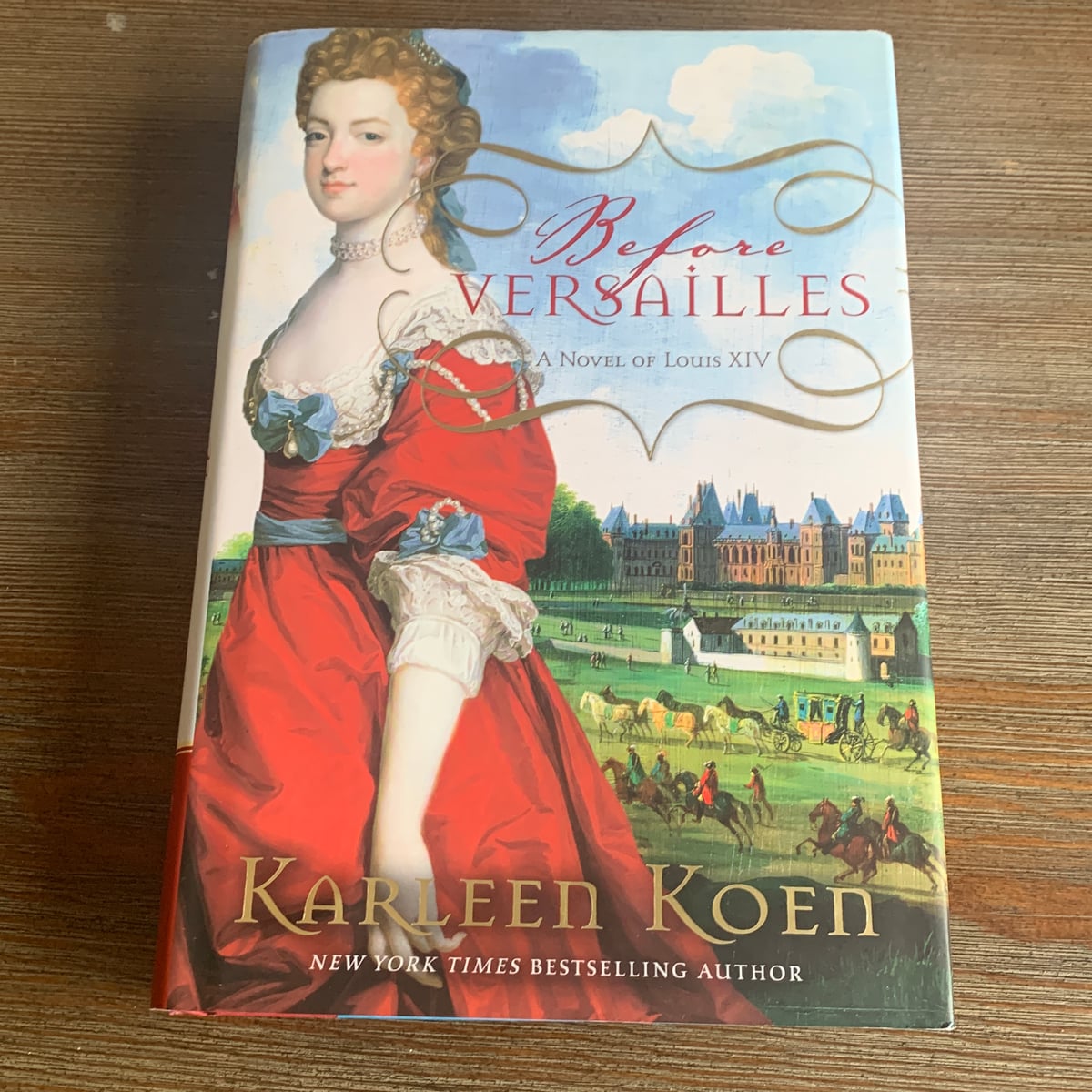 Before Versailles by Karleen Koen
