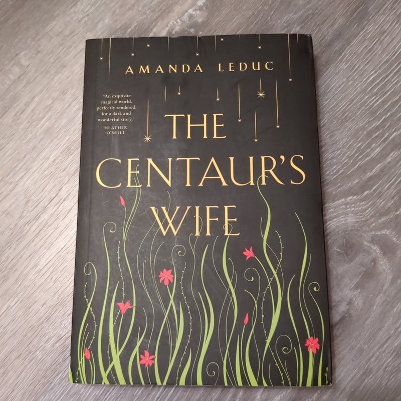 The Centaur's Wife by Amanda Leduc