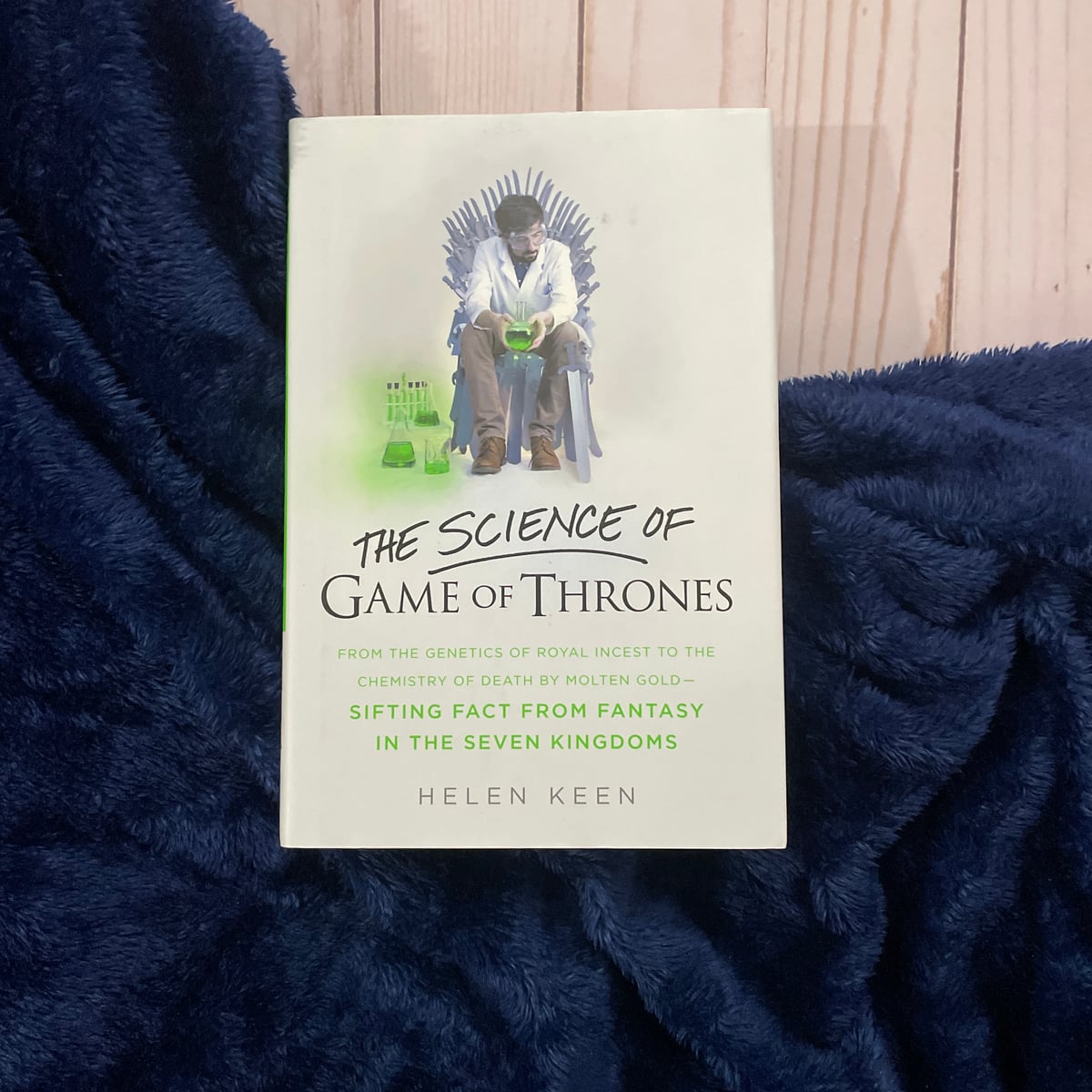 The Science of Game of Thrones by Helen Keen