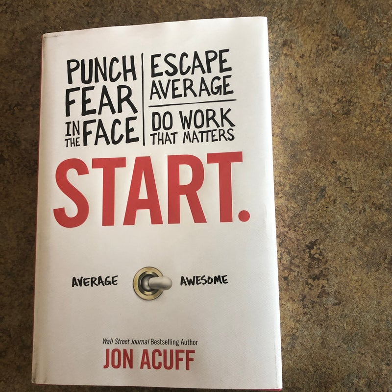Start by Jon Acuff, Hardcover | Pangobooks