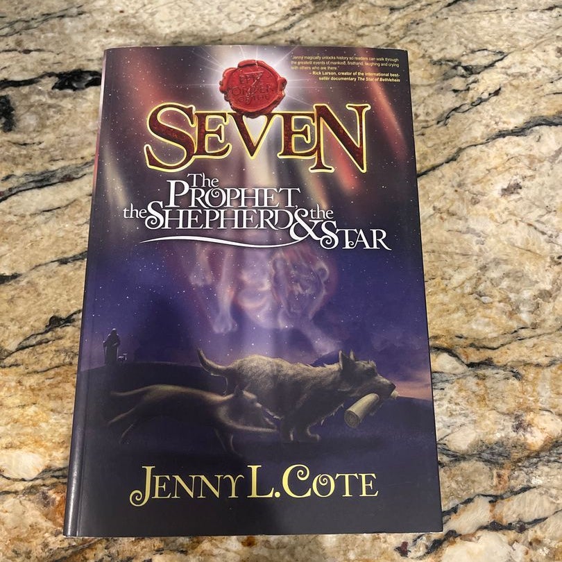 The Prophet, the Shepherd, and the Star by Jenny Cote