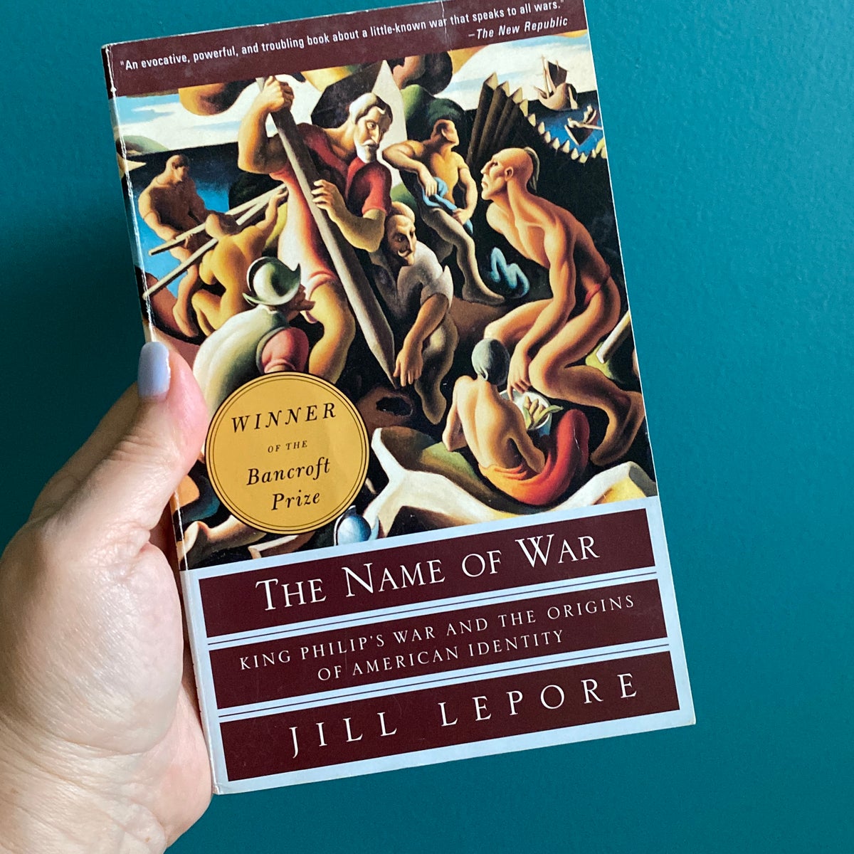 The Name of War by Jill Lepore