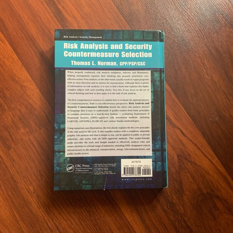 Risk Analysis and Security Countermeasure Selection by Thomas L. Norman