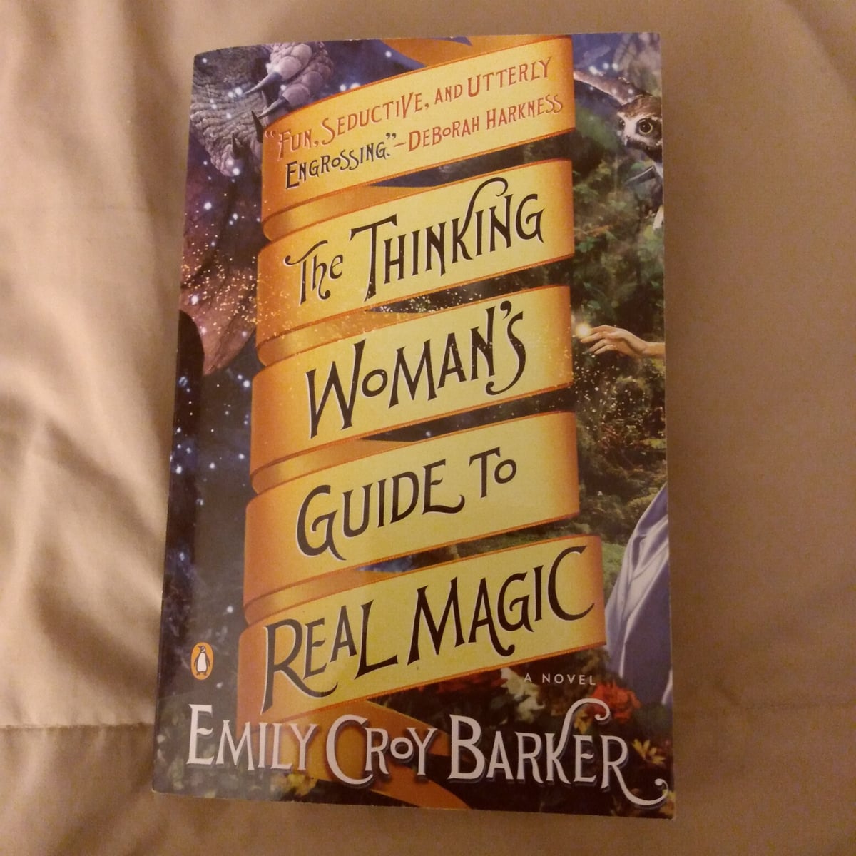 The Thinking Woman's Guide to Real Magic by Emily Croy Barker ...