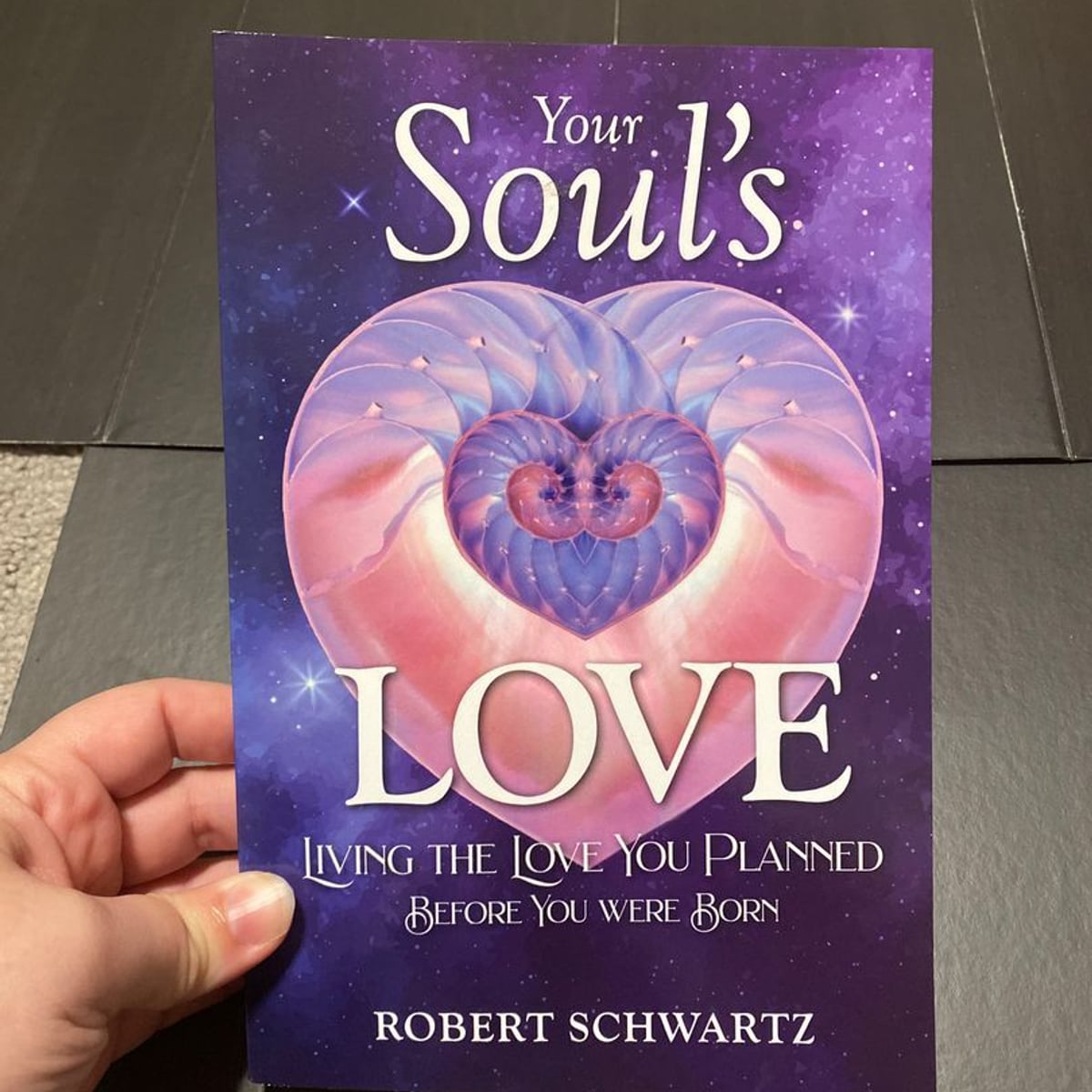 Your Soul's Love by Robert Schwartz