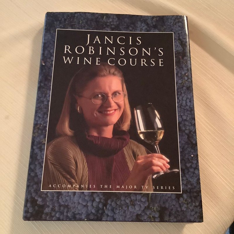 Jancis Robinson's Wine Guide by Jancis Robinson