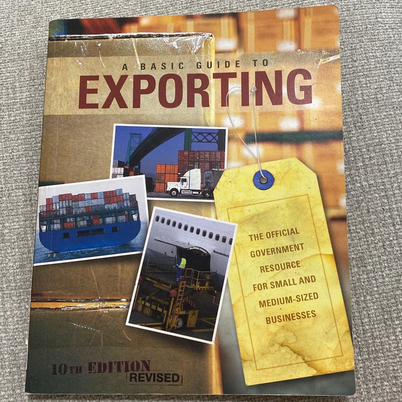 Basic Guide to Exporting by International Trade Administration, Paperback | Pangobooks