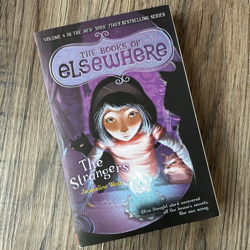 The Strangers by Jacqueline West