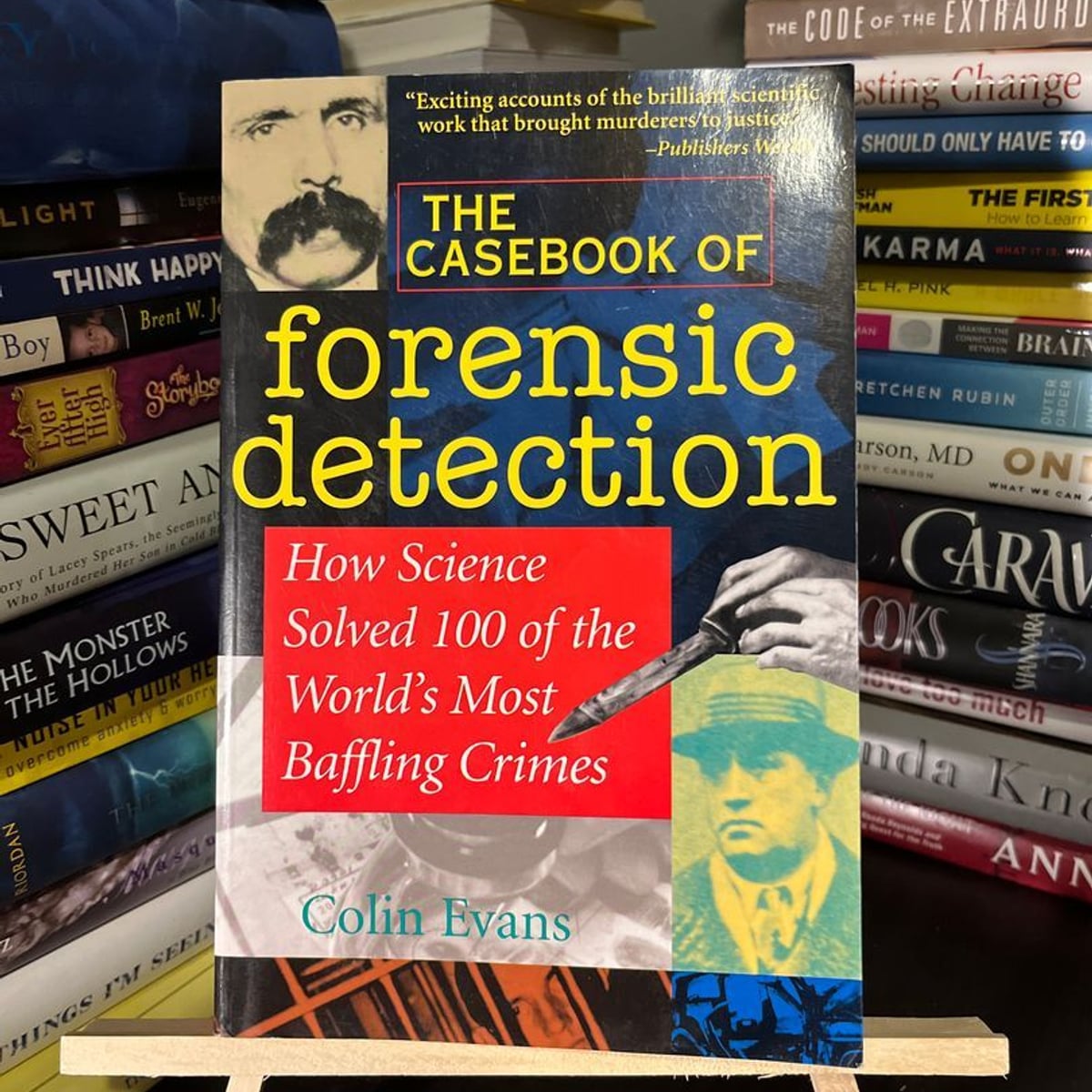 The Casebook of Forensic Detection by Colin Evans