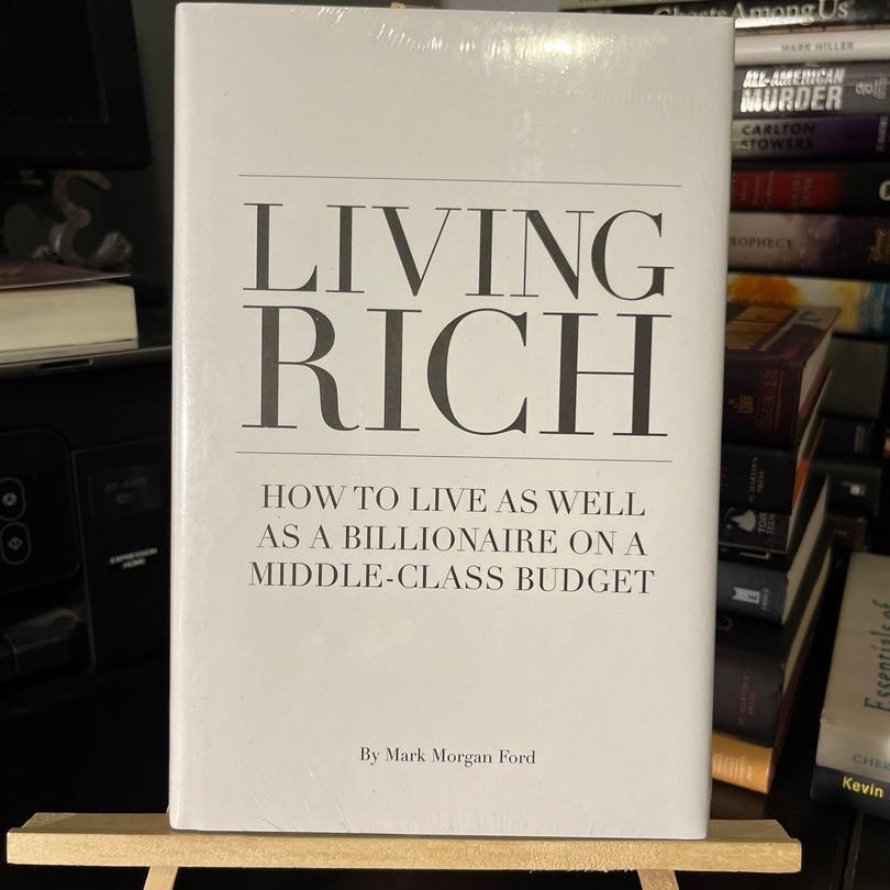 Living Rich by Mark Morgan Ford , Hardcover | Pangobooks