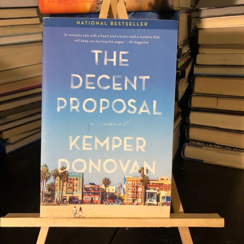 The Decent Proposal by Kemper Donovan