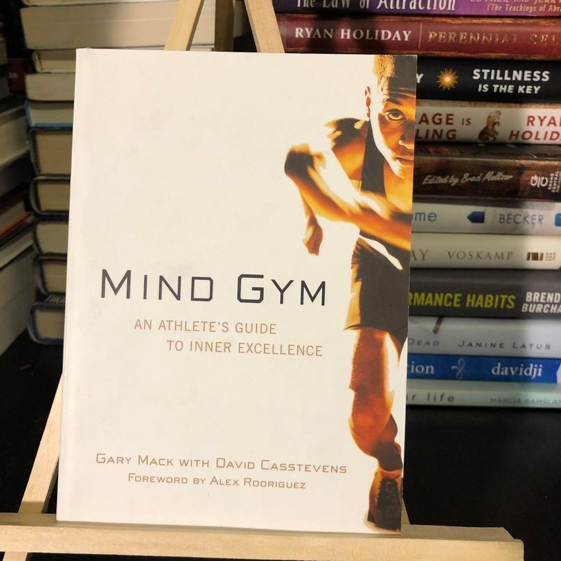 Mind Gym by Gary Mack, David Casstevens