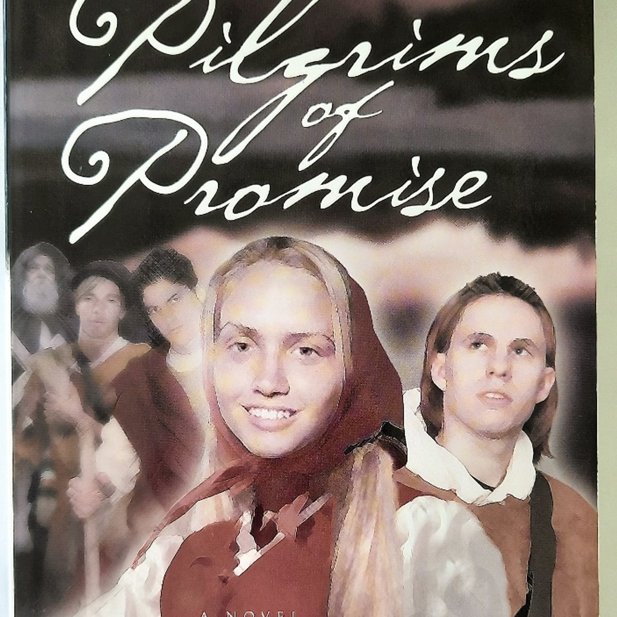 Pilgrims of Promise by C. D. Baker