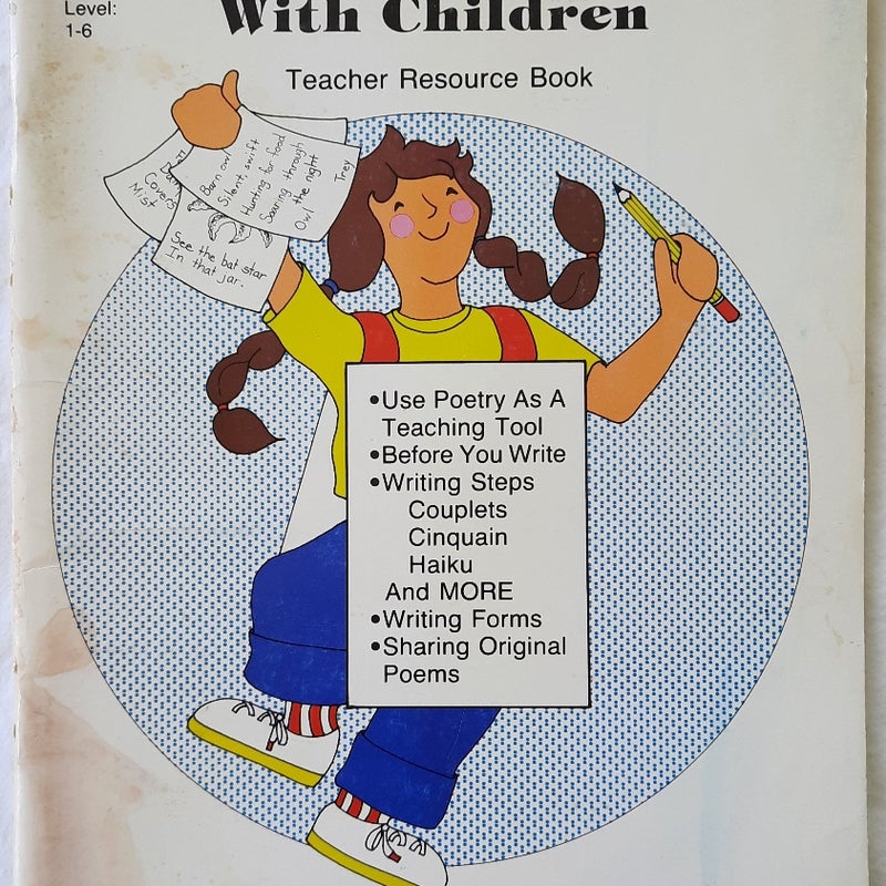 Writing Poetry with Children by Jo Ellen Moore, Joy Evans