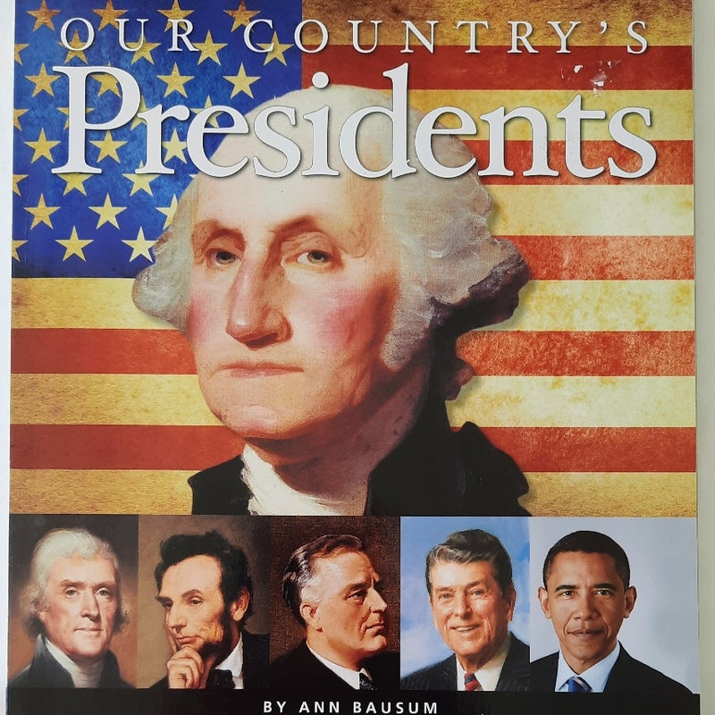 Our Country's Presidents by Ann Bausum, Paperback | Pangobooks