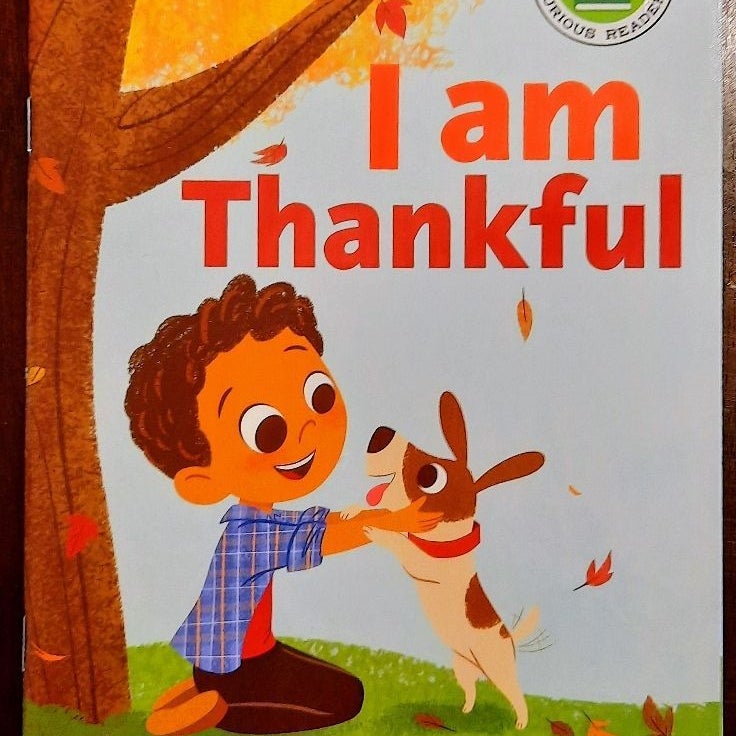 I Am Thankful (A Positive Power Story)