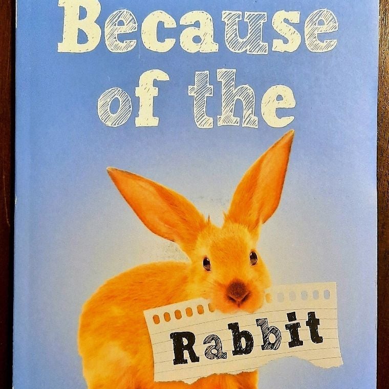 Because of the Rabbit by Cynthia Lord, Paperback | Pangobooks