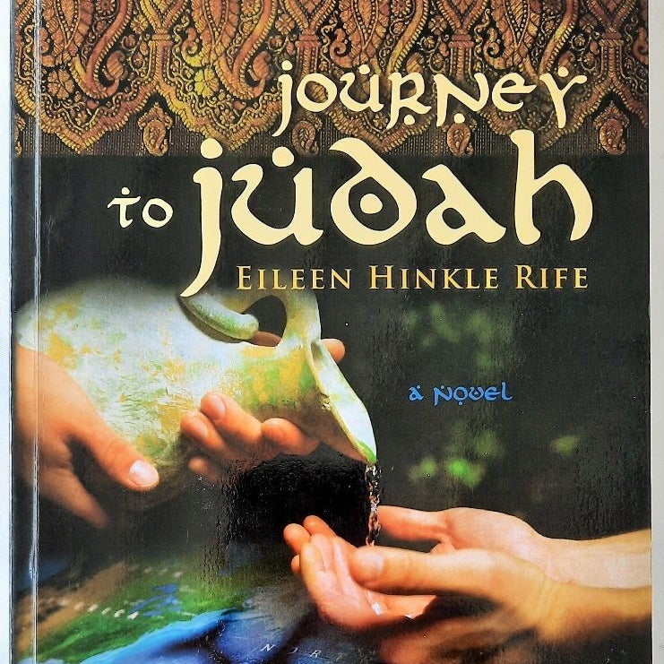 Journey to Judah by Eileen Hinkle Rife, Paperback | Pangobooks