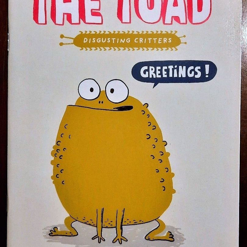 Disgusting Critters: The Toad by Elise Gravel, Paperback | Pangobooks